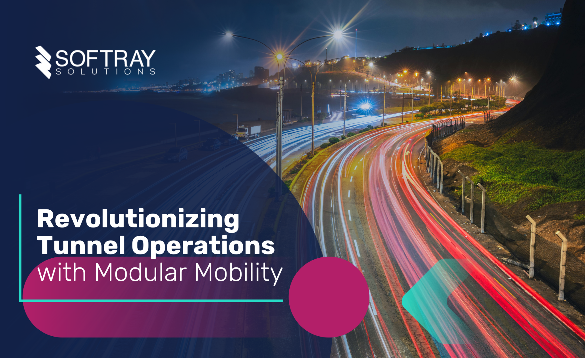 Revolutionizing Tunnel Operations with Modular Mobility Softray Solutions
